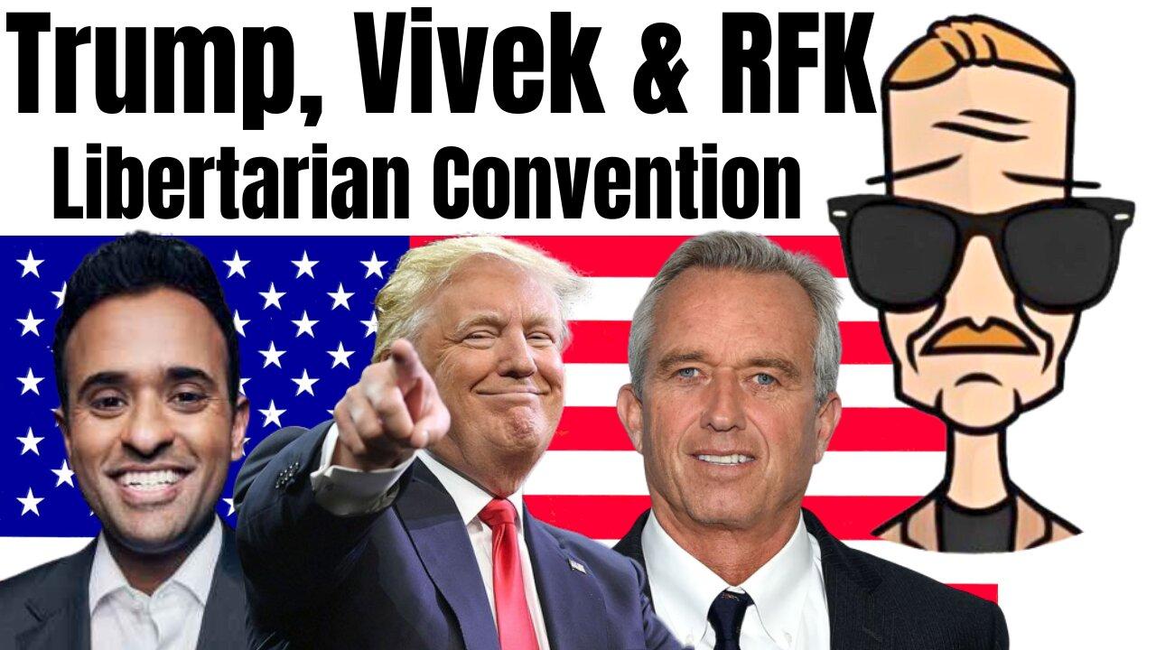 🟢 TRUMP Libertarian Convention | END of the - One News Page VIDEO