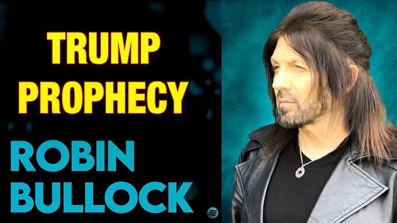 Robin Bullock Prophetic Updates! TRUMP PROPHECY - One News Page VIDEO