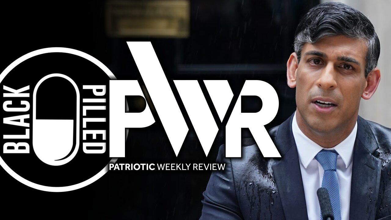 Patriotic Weekly Review - with Black Pilled - One News Page VIDEO
