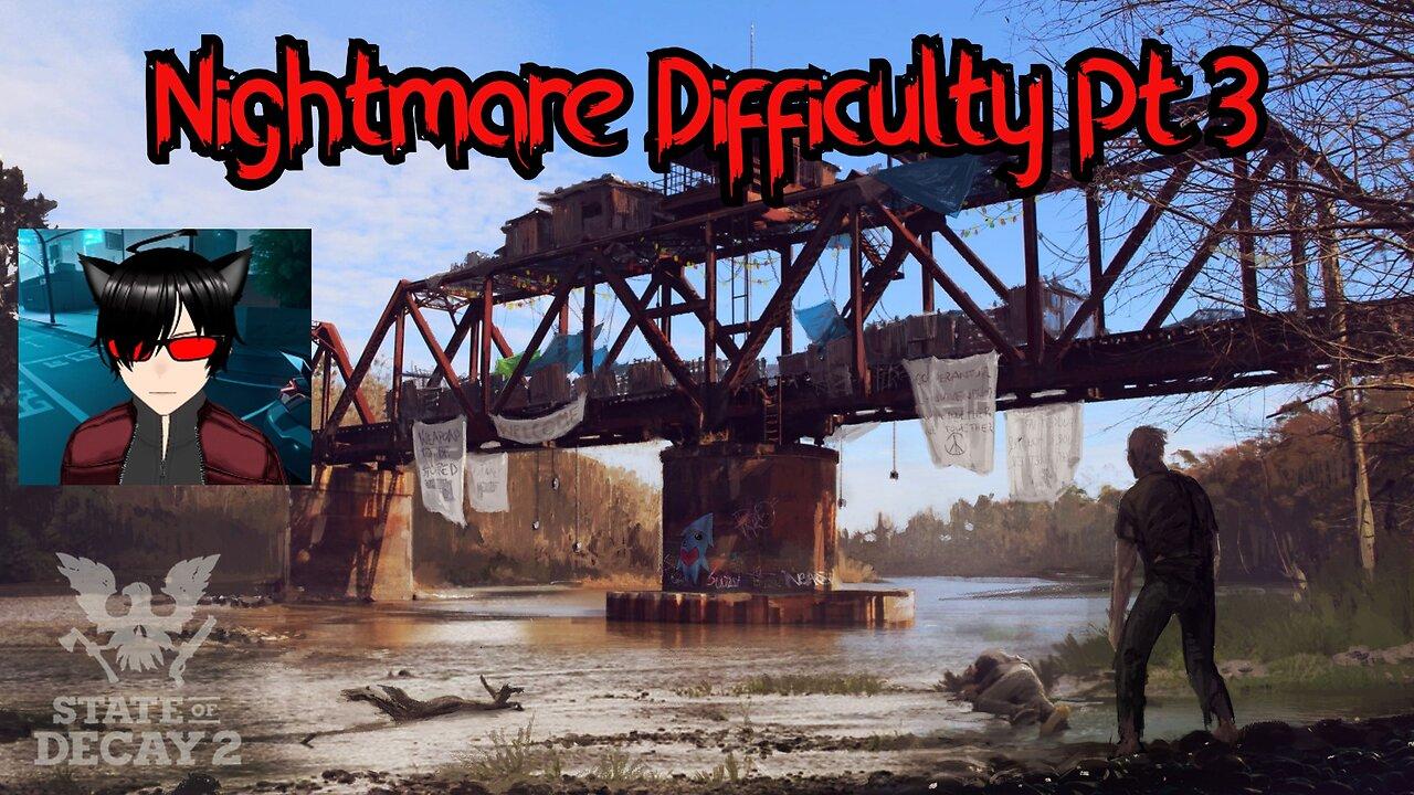 State Of Decay 2 - Nightmare Difficulty Pt3 - One News Page VIDEO