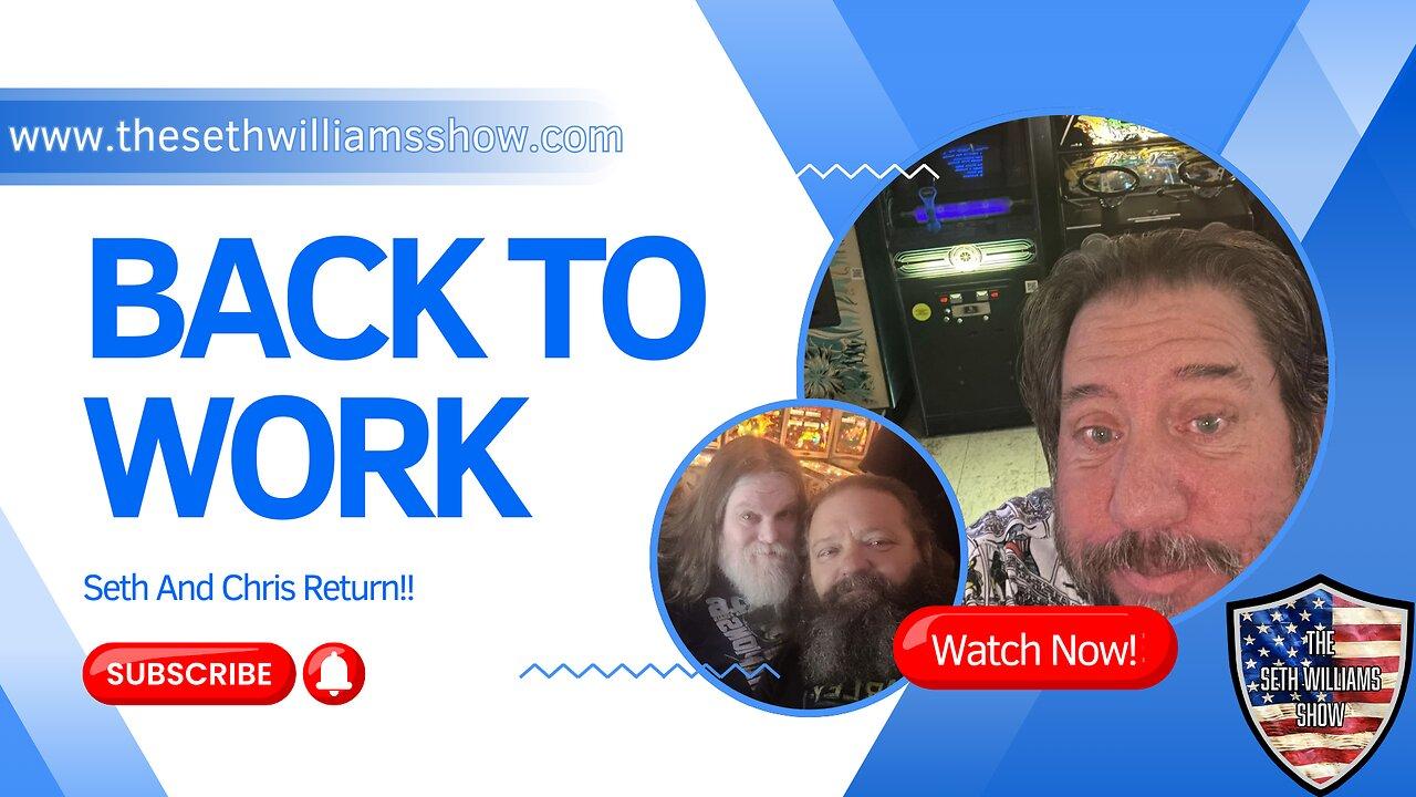 Back To Work - The Seth Williams Show! 5-29-24 - One News Page VIDEO
