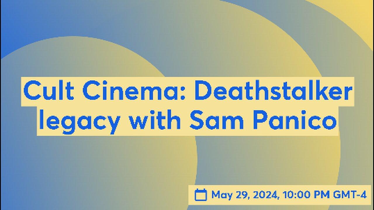 Cult Cinema: Deathstalker legacy with Sam Panico - One News Page VIDEO
