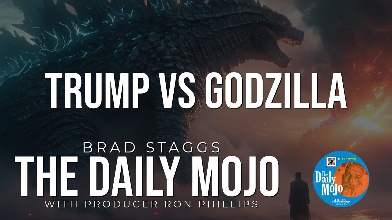 LIVE: Trump vs Godzilla! - The Daily Mojo - One News Page VIDEO