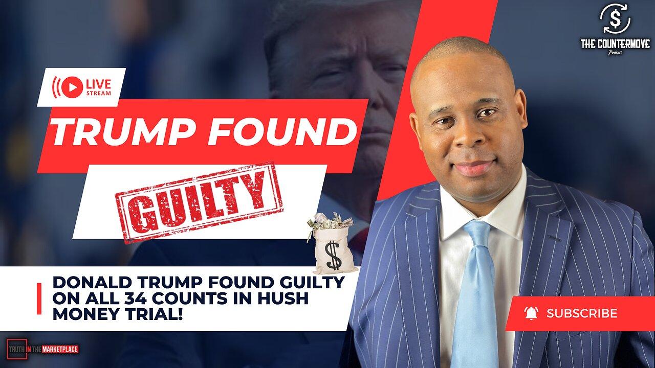 DONALD TRUMP FOUND GUILTY ON ALL 34 COUNTS IN - One News Page VIDEO