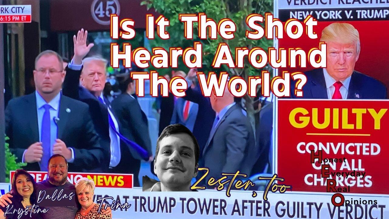 Is Trump's Guilty Verdict The Shot Heard - One News Page VIDEO