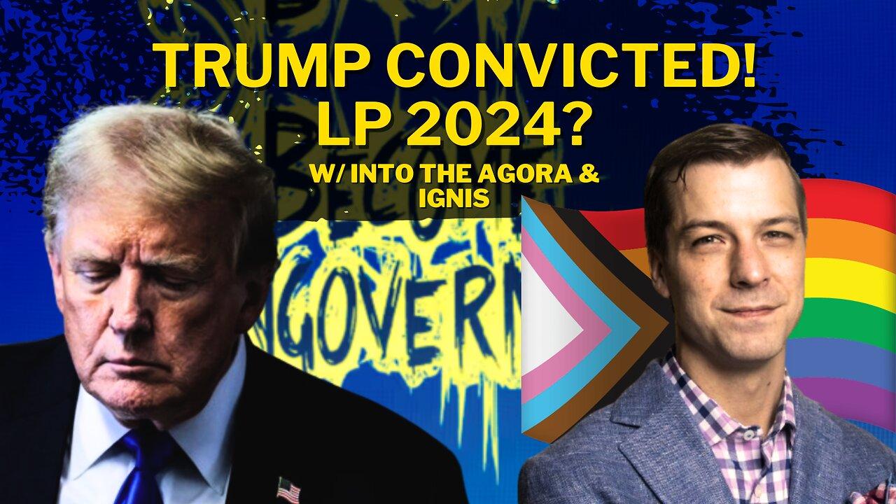 Trump CONVICTED, Libertarians React! Chase - One News Page VIDEO