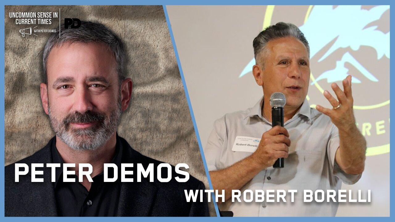 Robert Borelli | UNCOMMON SENSE IN CURRENT TIMES - One News Page VIDEO