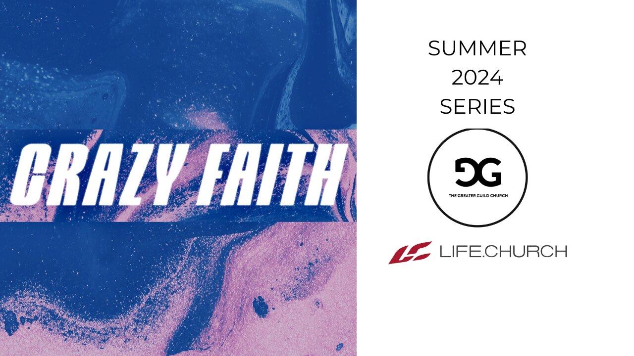 Crazy Faith | Michael Todd | Guild Summer Series - One News Page VIDEO