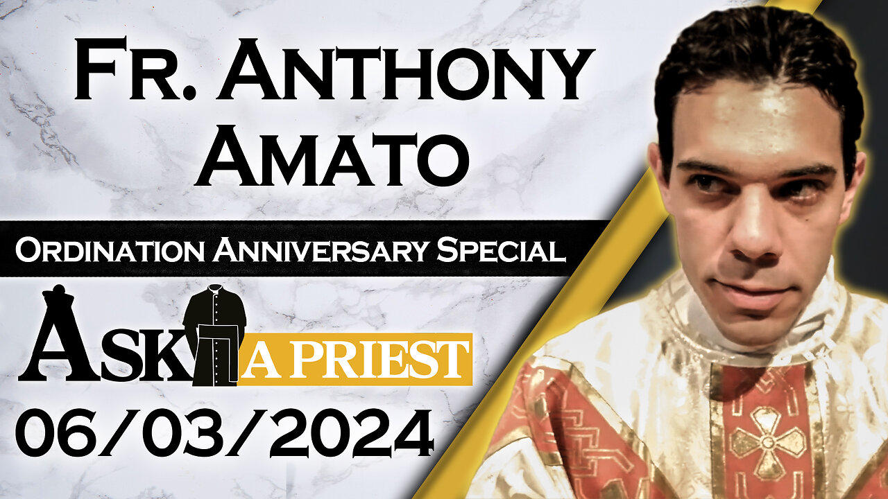 Ask A Priest Live with Fr. Anthony Amato - - One News Page VIDEO