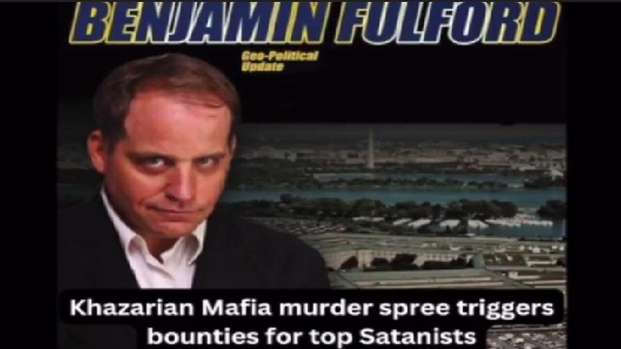 Benjamin Fulford Khazarian Mafia Murder Spree - One News Page VIDEO