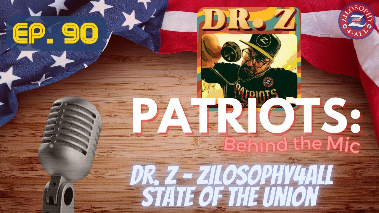 PBTM #90 - DR. Z -Zilosophy4all State of the - One News Page VIDEO