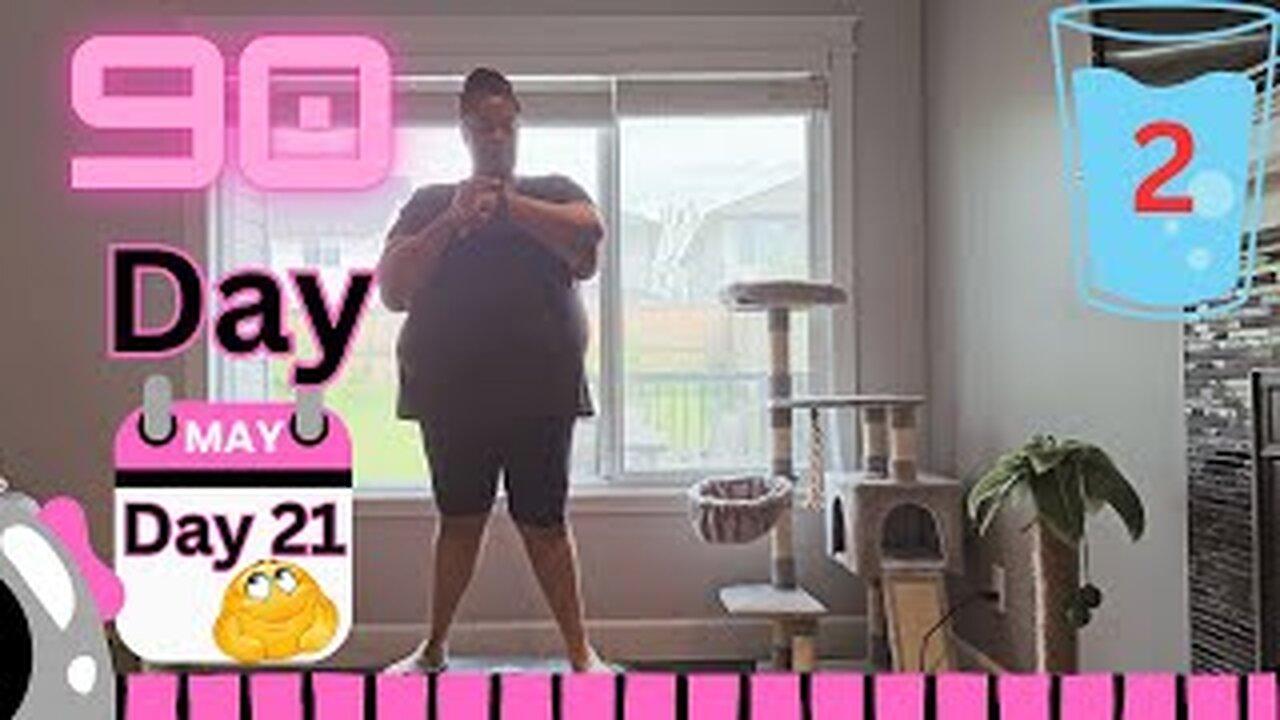 Day 21 of 90: Epic Body Transformation Journey - One News Page VIDEO