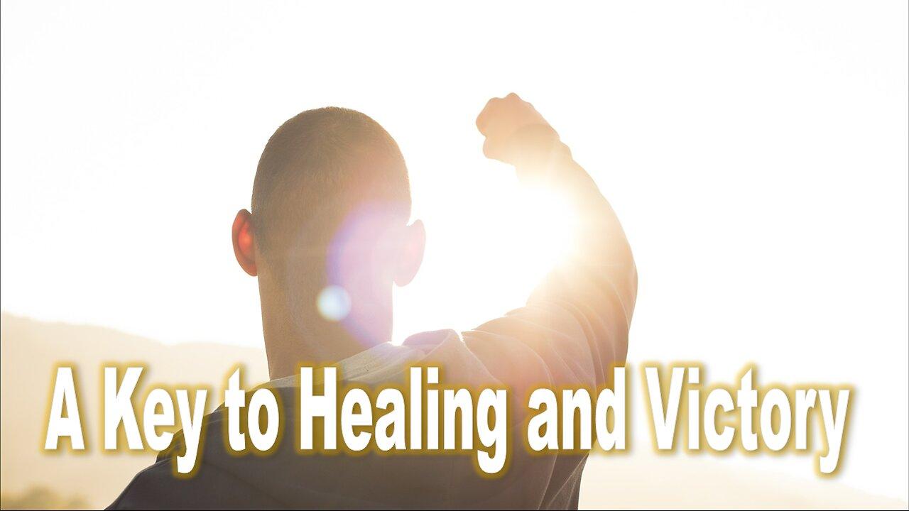 A Key to Healing and Victory- John 3:16 C.M. - One News Page VIDEO