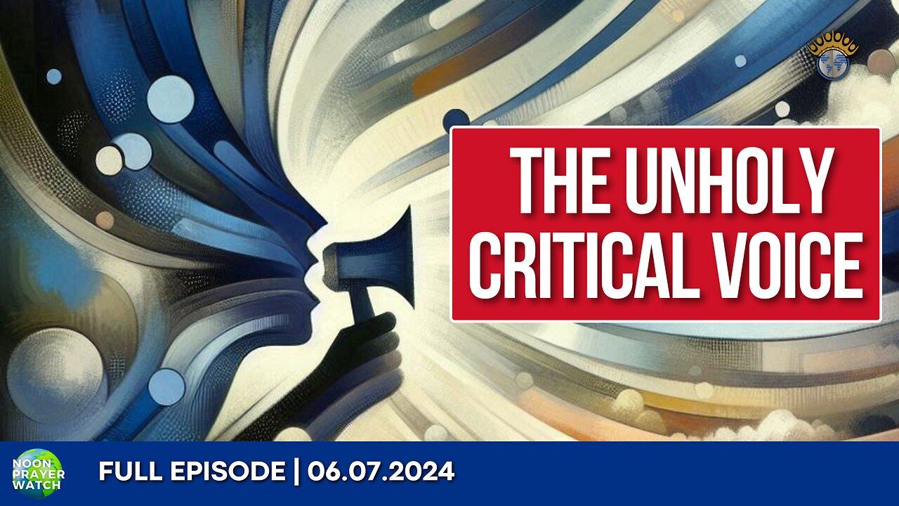 🔵 The Unholy Critical Voice | Noon Prayer - One News Page VIDEO