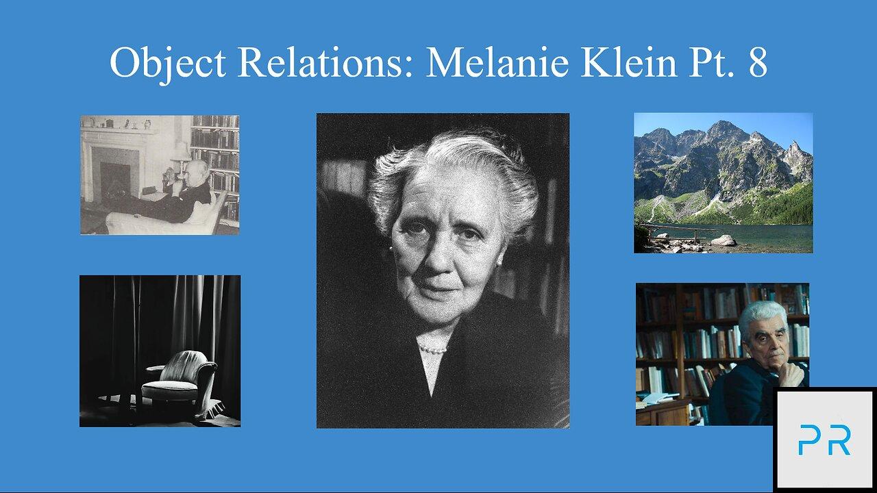 Object Relations Melanie Klein Pt 8 One News Page Video