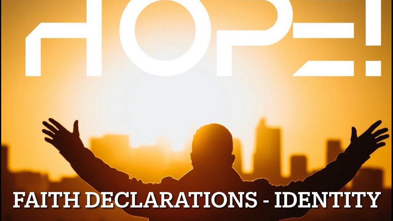 Faith Declarations - Identity in Christ - One News Page VIDEO