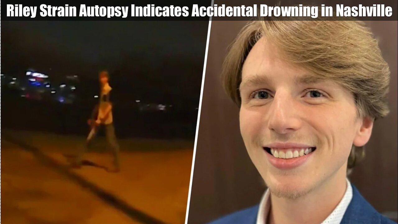 Riley Strain Autopsy Indicates Accidental - One News Page VIDEO
