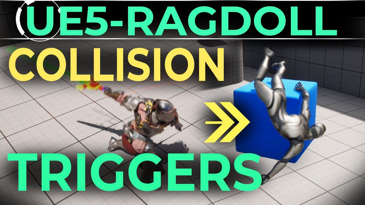 UE5: Ragdoll Collision Triggers - (In 2 MINUTES) - One News Page VIDEO