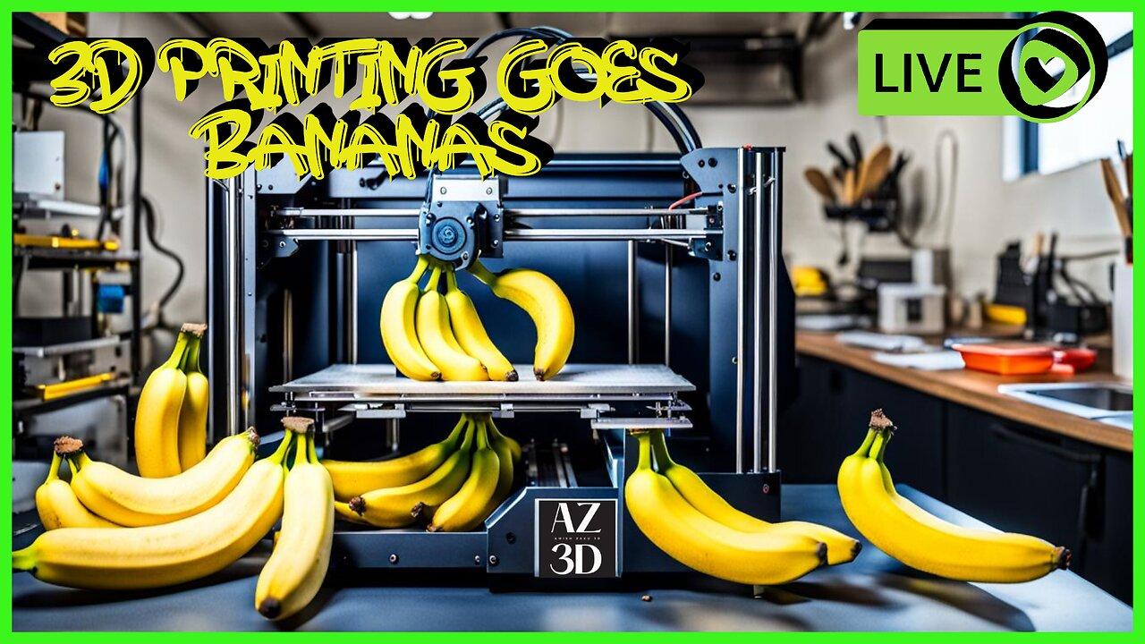 3d Printing goes Bananas & Finalizing - One News Page VIDEO