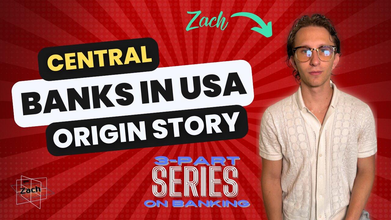 History of Central Banking - The American - One News Page VIDEO