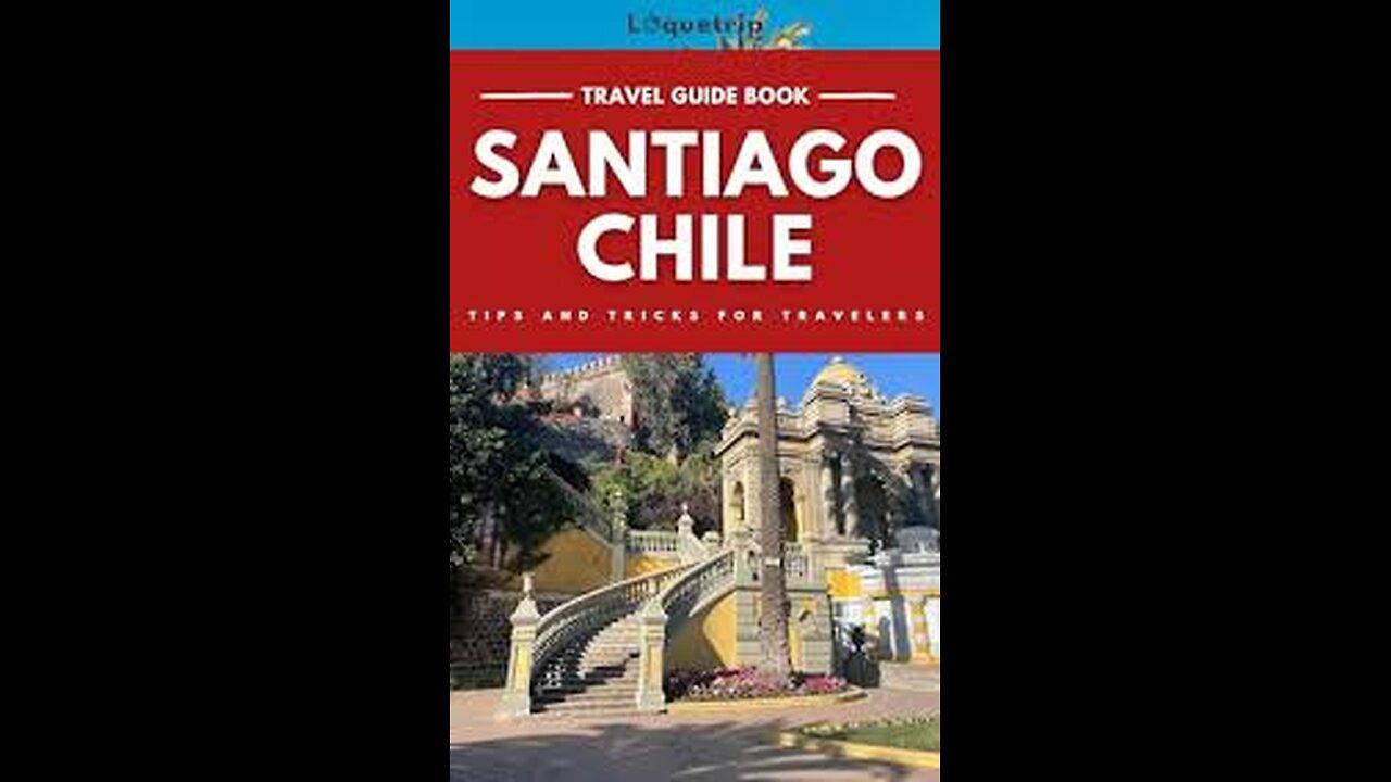 Santiago de Chile Travel Guide - Chile - One News Page VIDEO