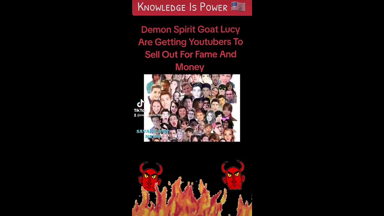 Demon Spirit Goat Lucy Are Getting Youtubers To - One News Page VIDEO