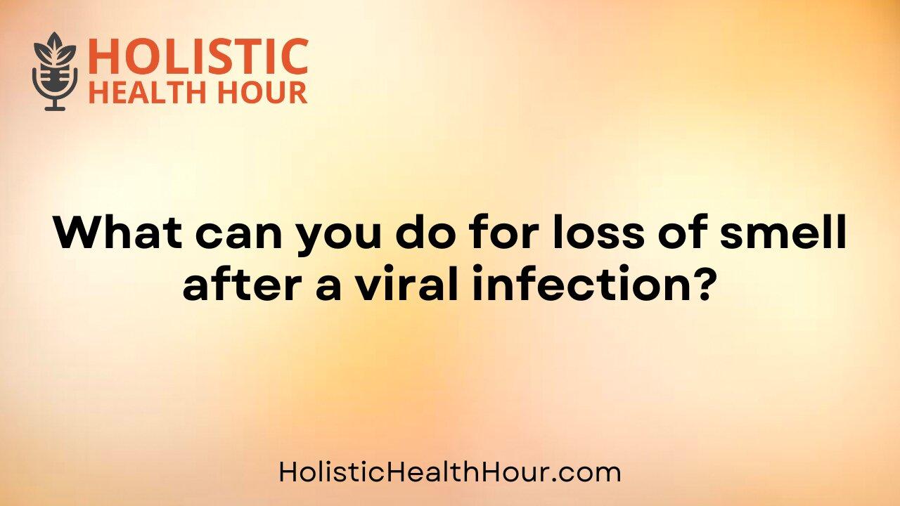 What can you do for loss of smell after a viral - One News Page VIDEO