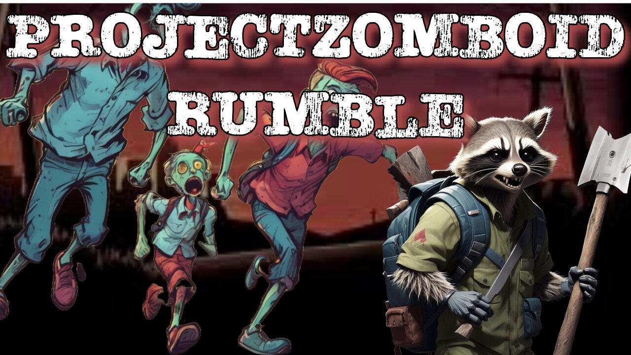 Project Zomboid On Rumble - One News Page VIDEO