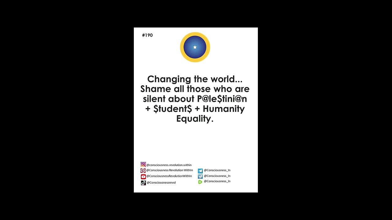 #190 Chaging the World...Shame all those who are - One News Page VIDEO