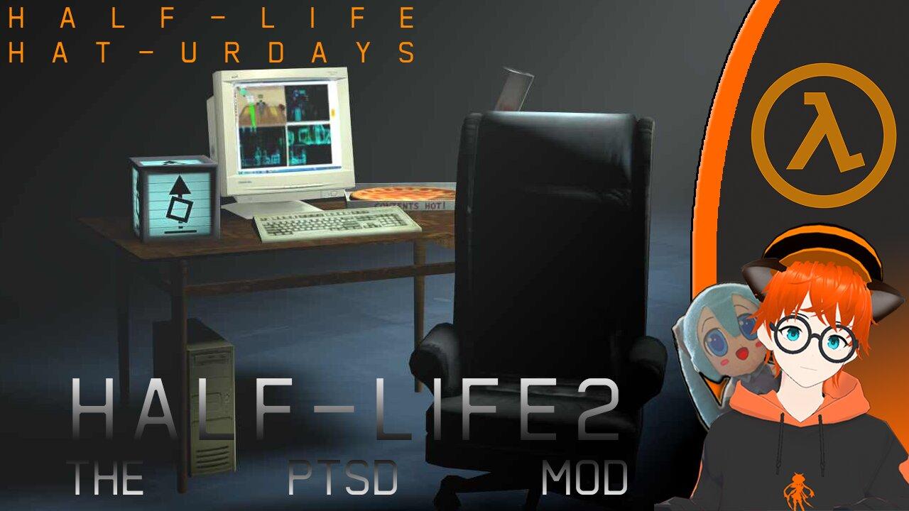 Half-Life Hat-Urdays | The PTSD Mod - One News Page VIDEO