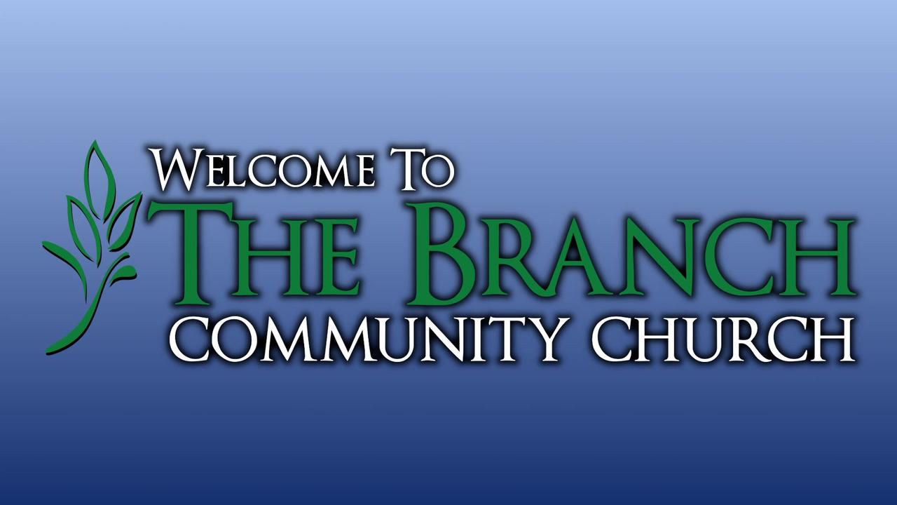 The Branch Community Church - One News Page VIDEO