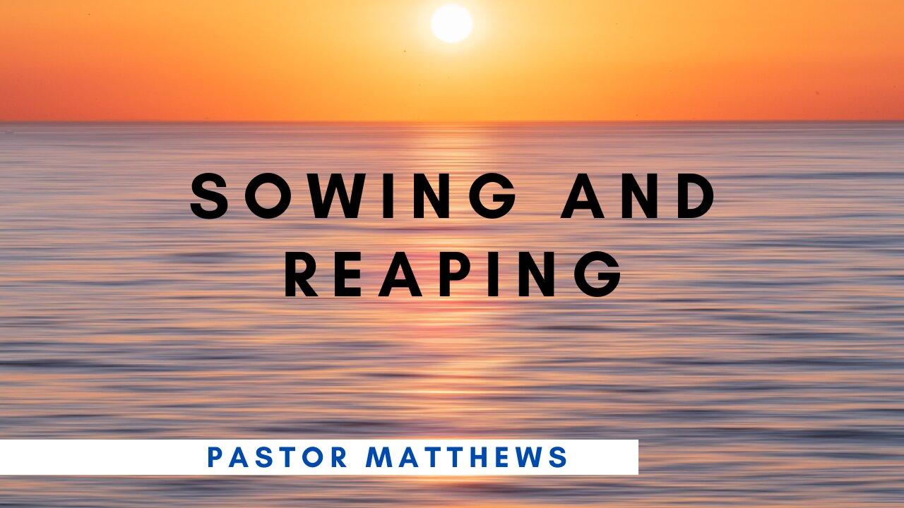 "Sowing And Reaping" | Abiding Word - One News Page VIDEO