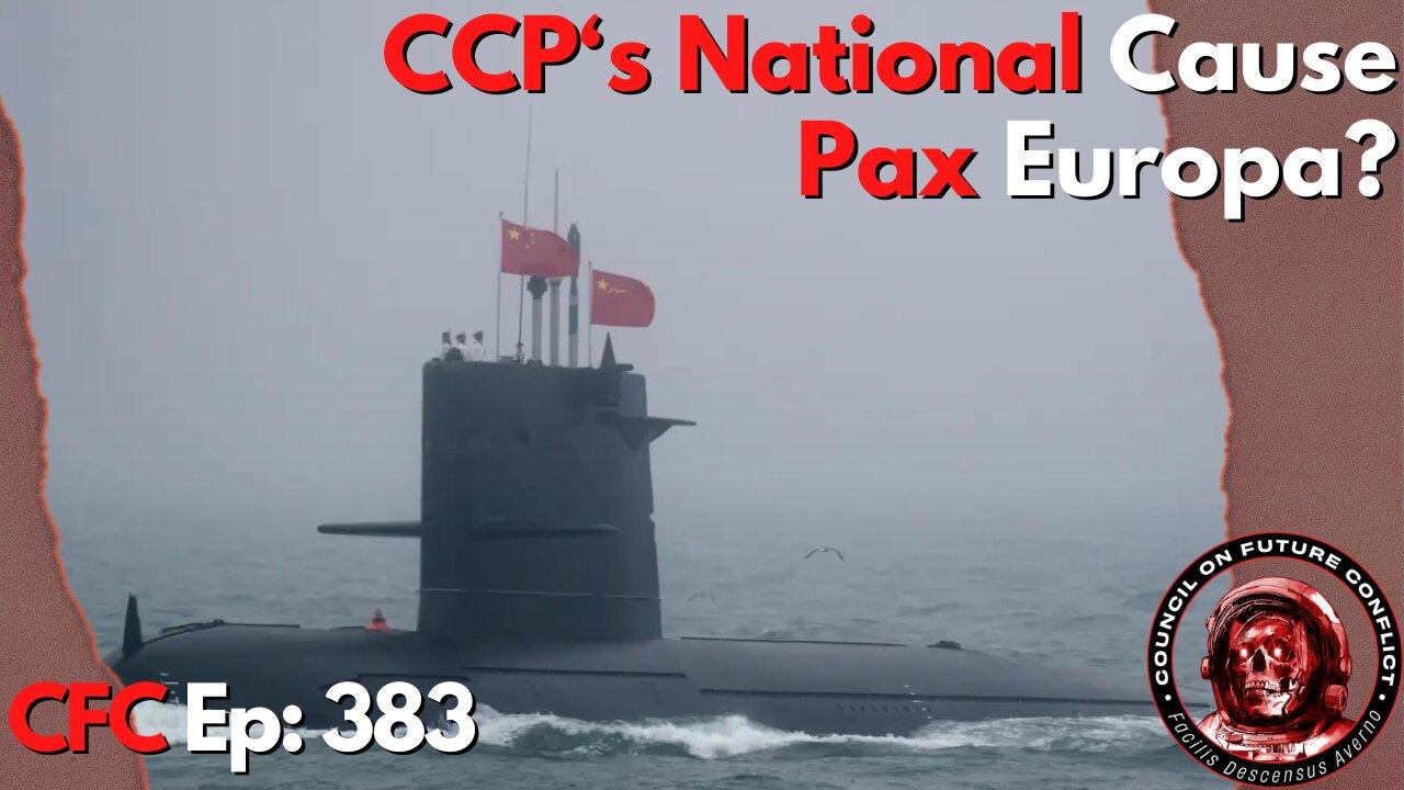 Council on Future Conflict Episode 383: CCP’s - One News Page VIDEO