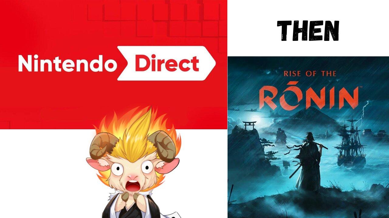 Nintendo Direct and Rise of the Ronin (part 9) | - One News Page VIDEO