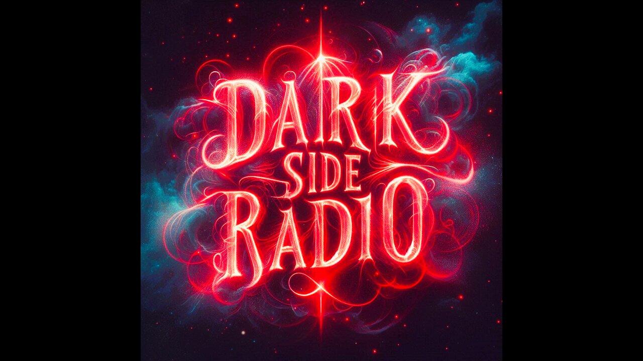 ⚡DARK SIDE RADIO⚡ Ep. 197 - One News Page VIDEO