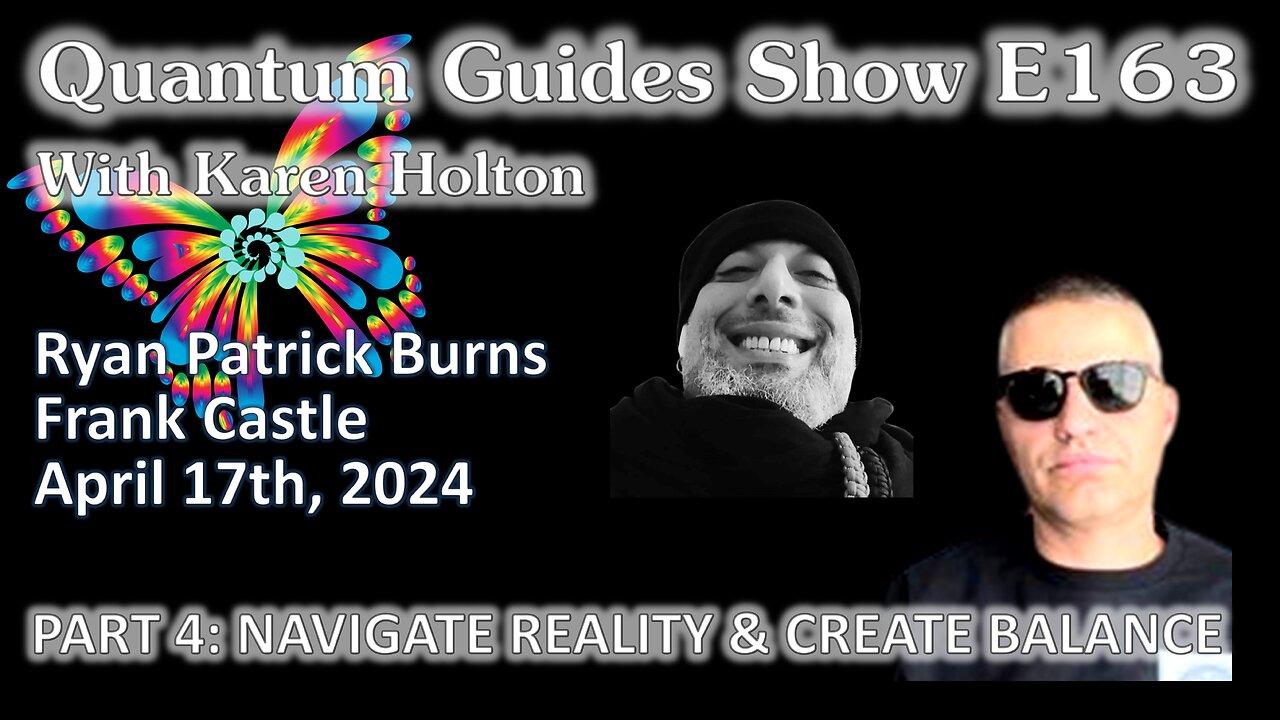 Quantum Guides Show E163 Ryan Burns & Frank - One News Page VIDEO