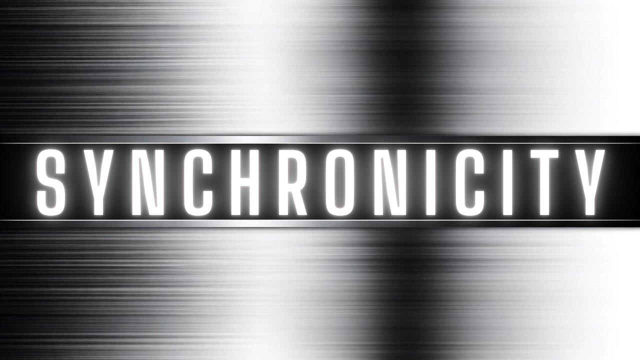 SYNCHRONICITY - "The Law of One: Session - One News Page VIDEO