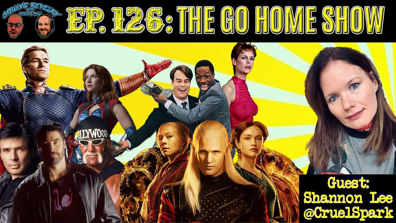 Sibling Revelry Ep. 126: The Go Home Show - One News Page VIDEO