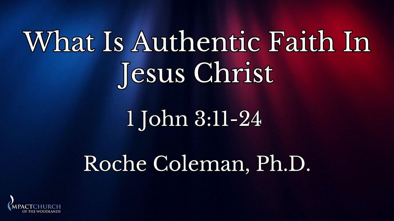 What Is Authentic Faith In Jesus Christ? - One News Page VIDEO