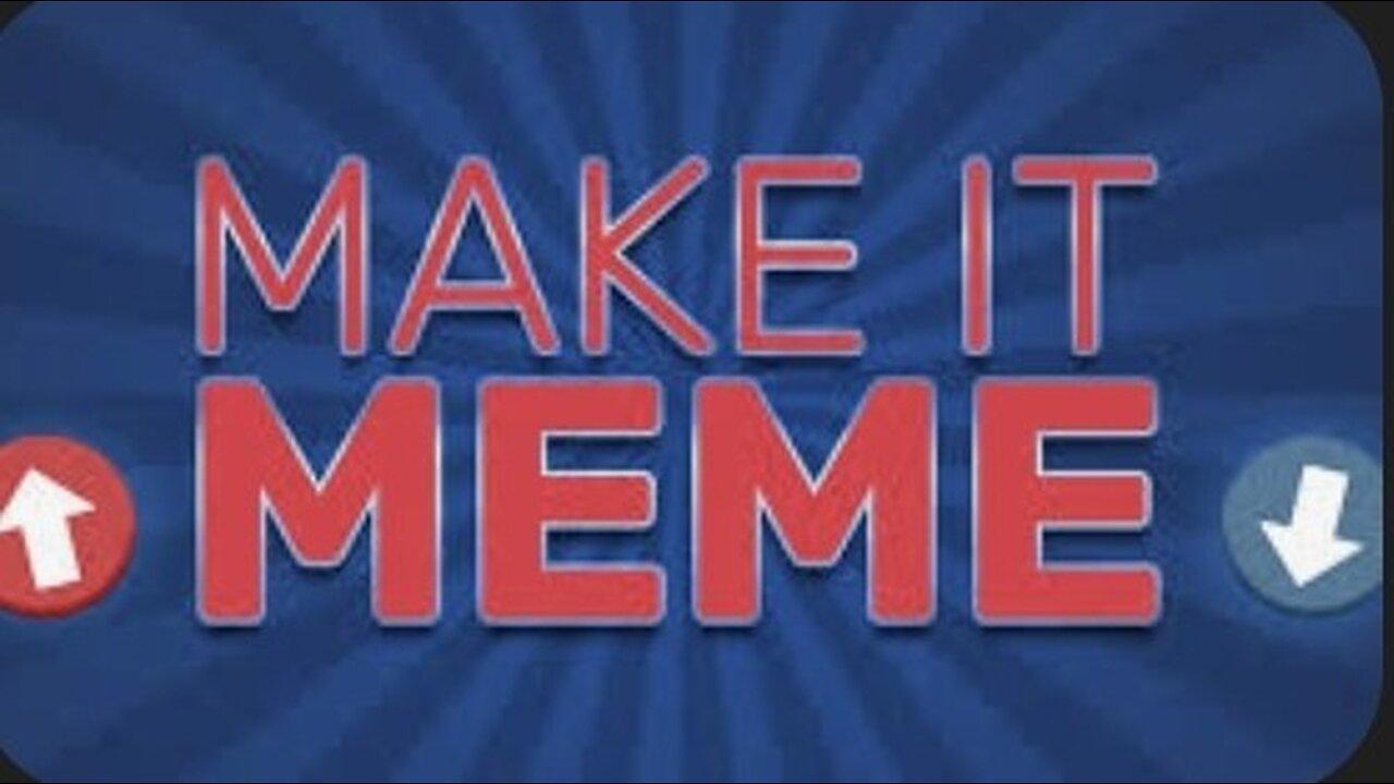 MAKE IT MEME AND FORTNITE OR SOMETHING (GAME - One News Page VIDEO