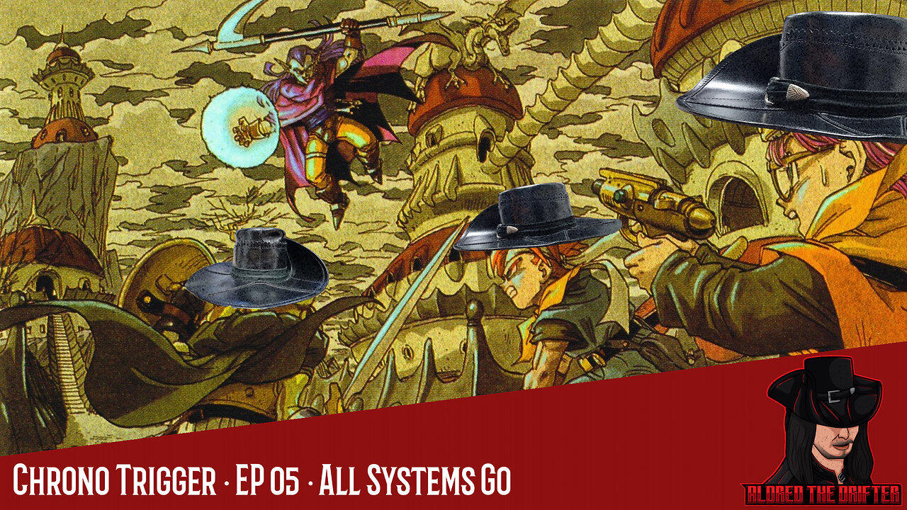 Chrono Trigger · EP 05 · All Systems Go - One News Page VIDEO