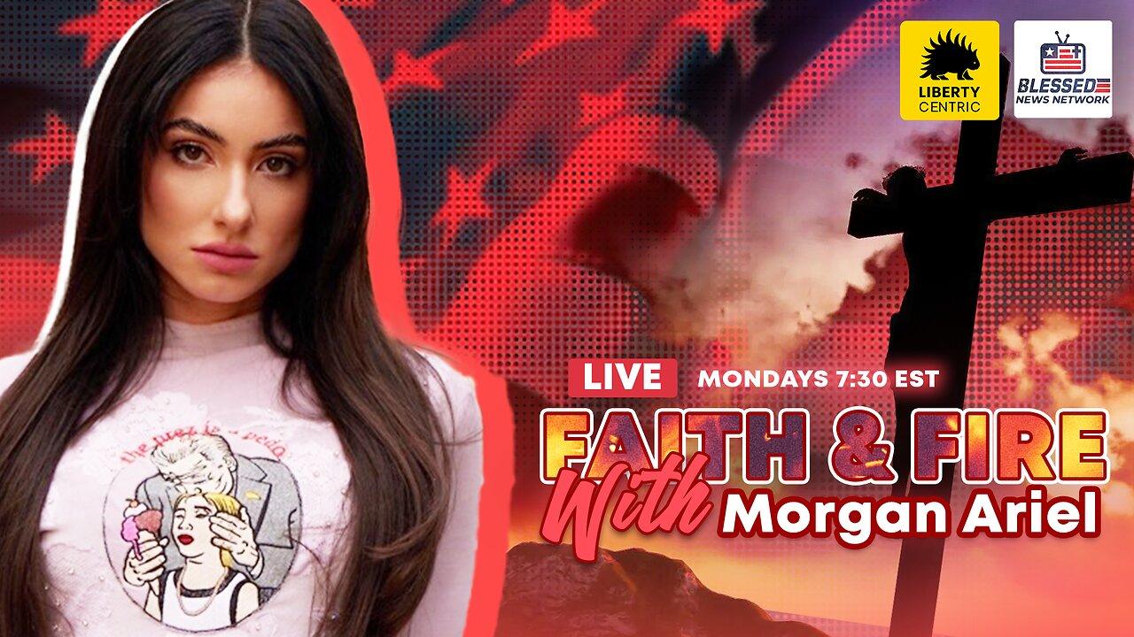 Faith & Fire with Morgan Ariel Ep. 6 - One News Page VIDEO