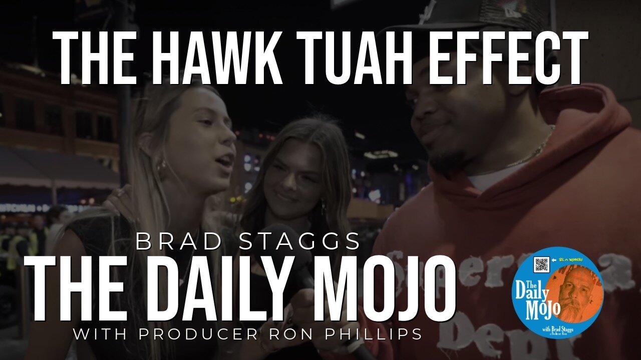 LIVE: The Hawk Tuah Effect - The Daily Mojo - One News Page VIDEO