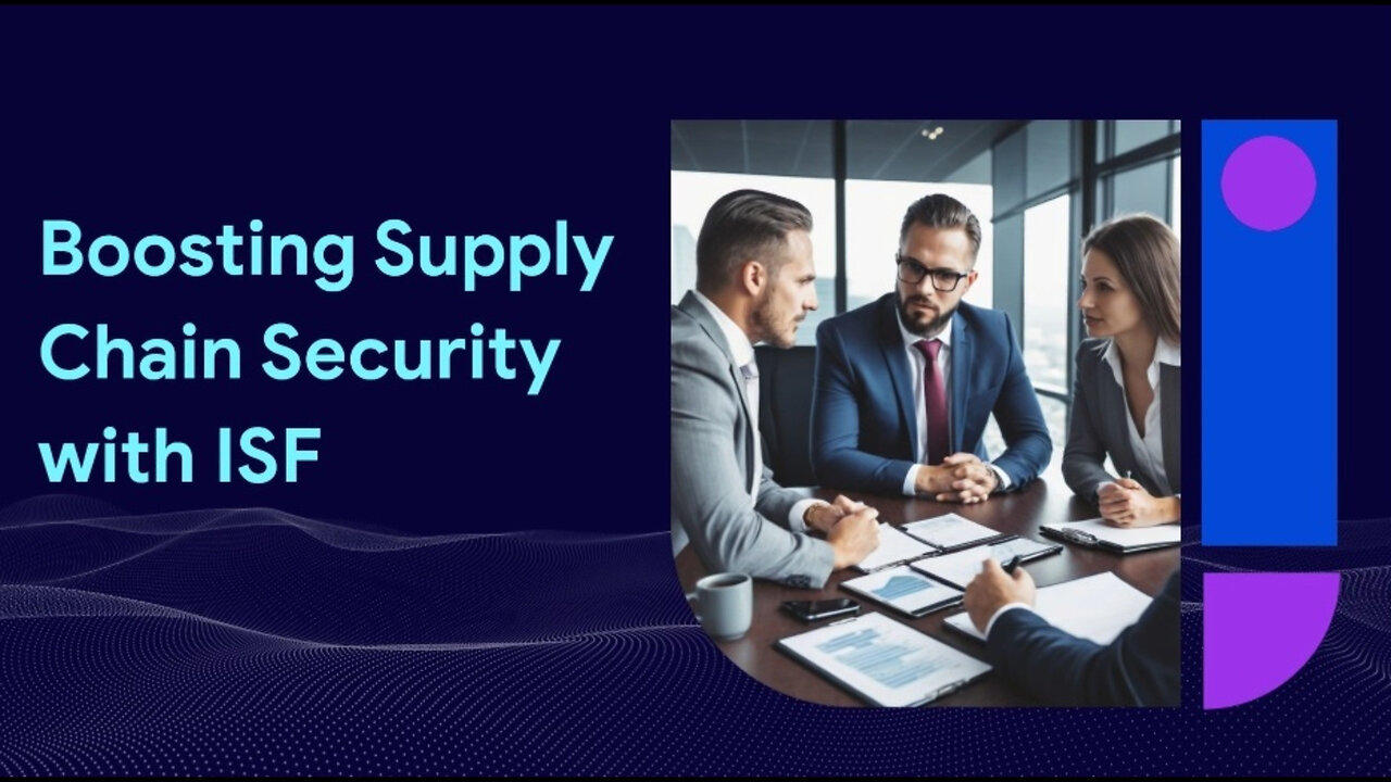 Unlocking the Power of ISF: How Customs Brokers - One News Page VIDEO