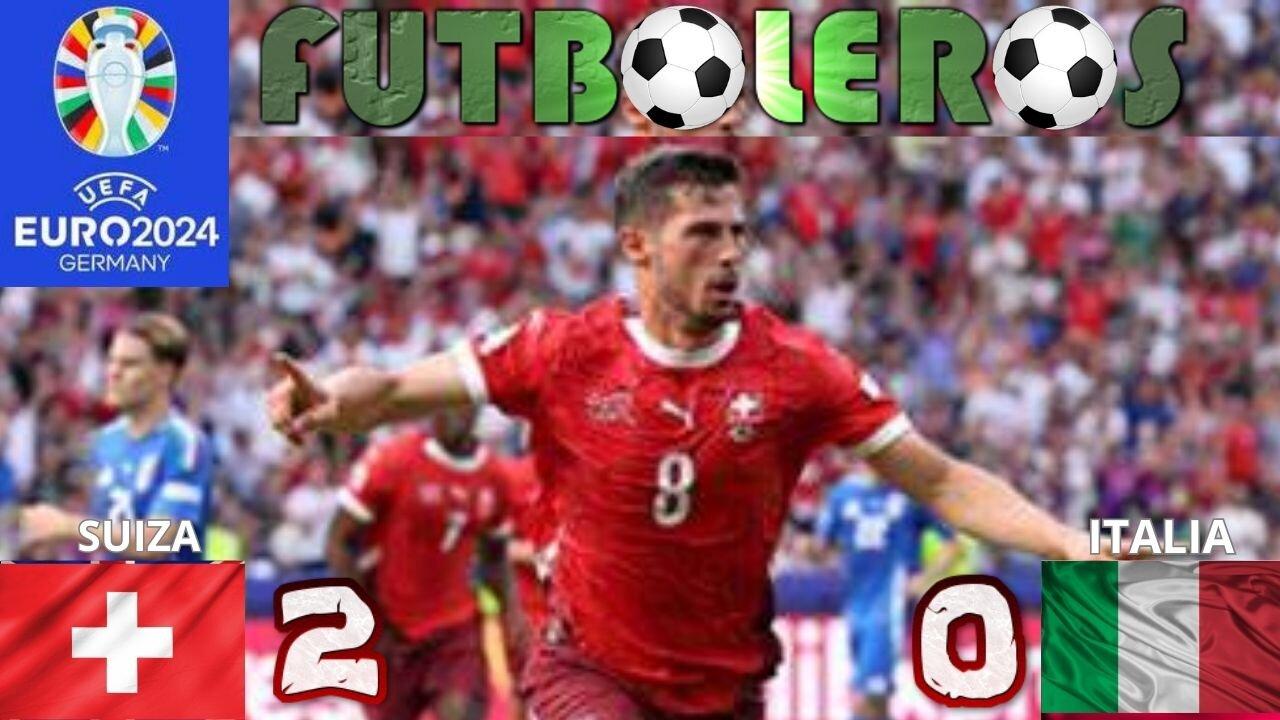 Eurocopa 2024-Octavos de Final-Suiza 2-Italia 0 - One News Page VIDEO