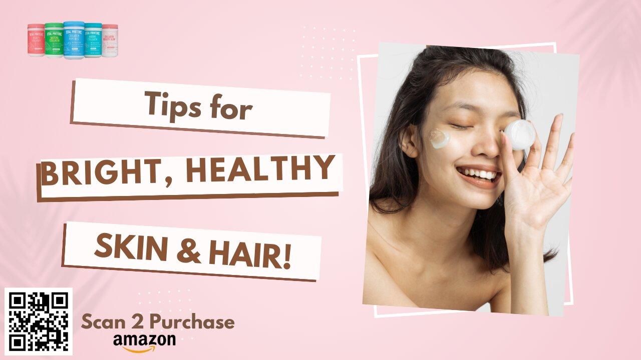 Achieving Radiant Skin and Strong Hair with - One News Page VIDEO