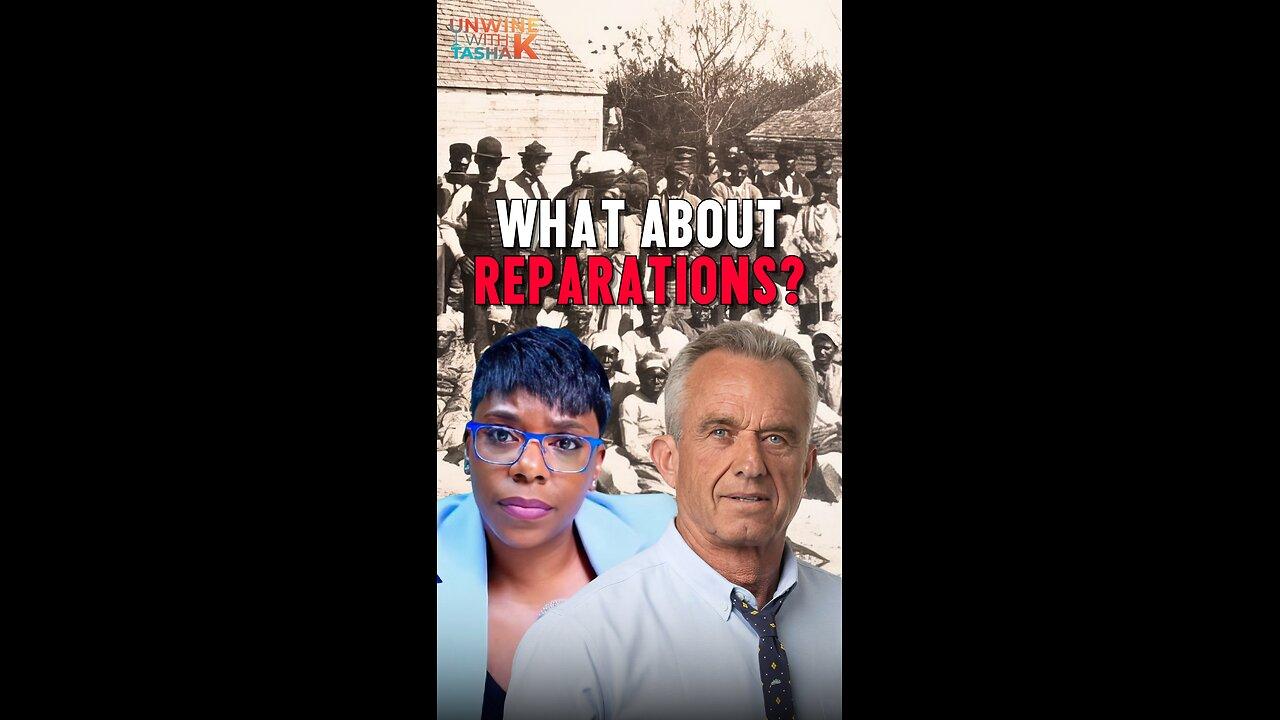 RFK Jr.: What About Reparations? - One News Page VIDEO