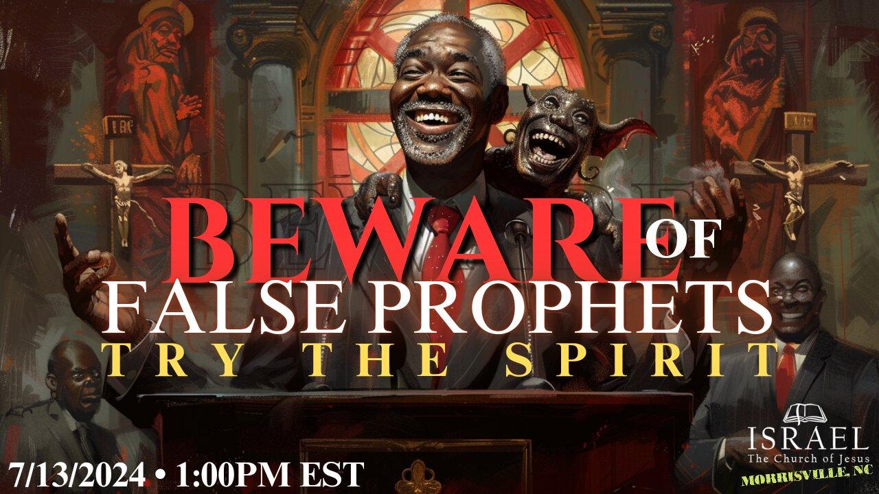 Beware Of False Prophets: Try The Spirit ! - One News Page VIDEO