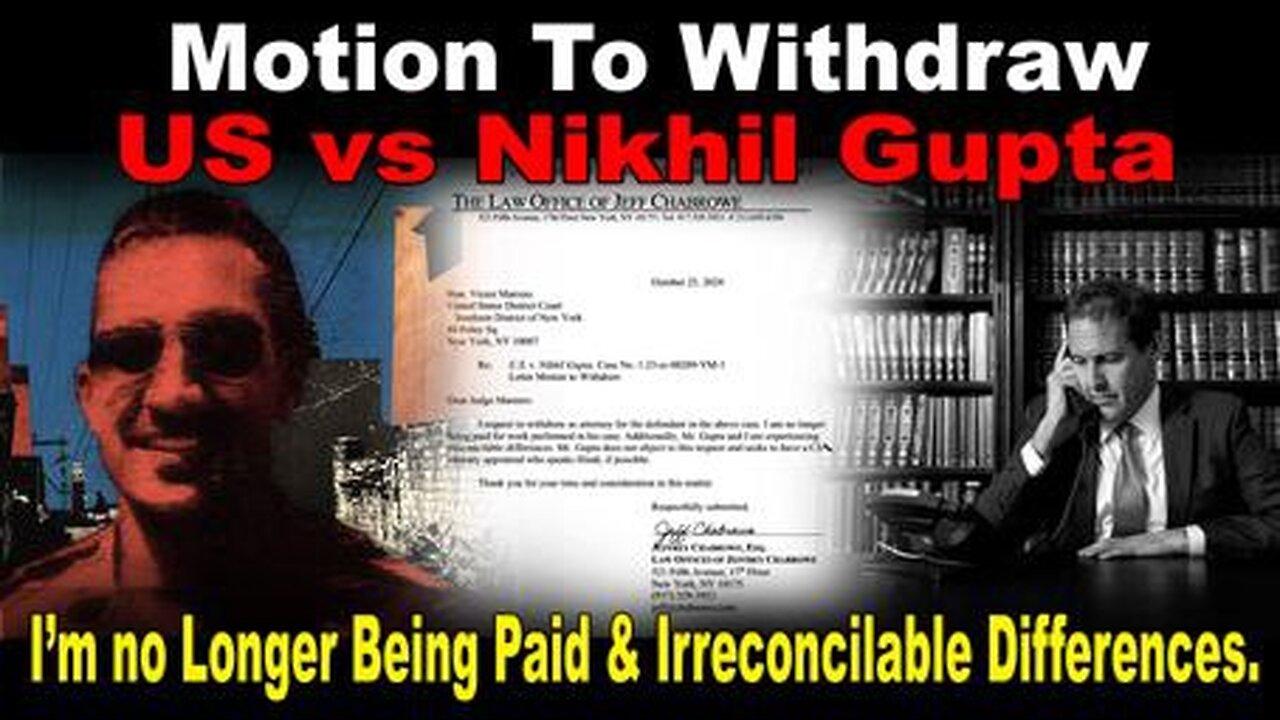 Live: Motion to Withdraw; US VS Nikhil Gupta | - One News Page VIDEO