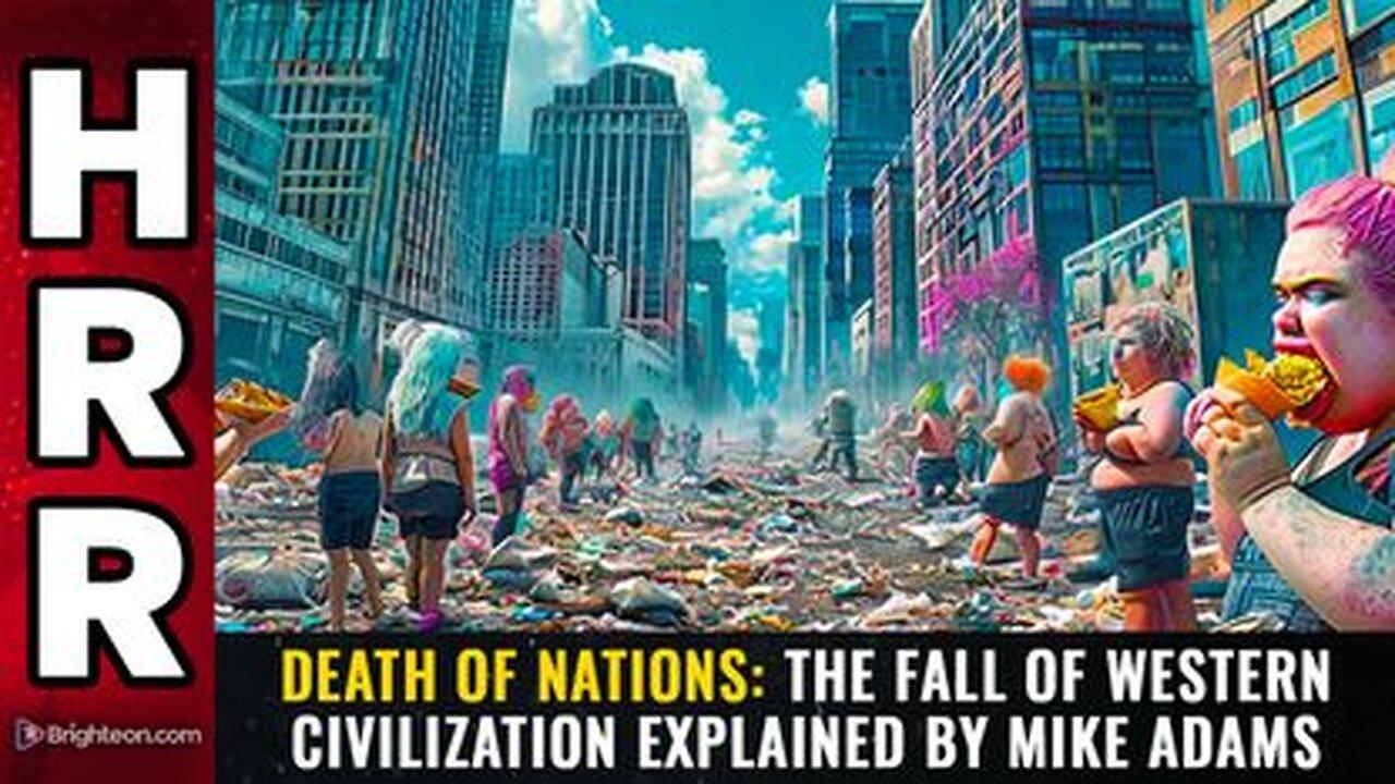 DEATH OF NATIONS: The fall of western - One News Page VIDEO